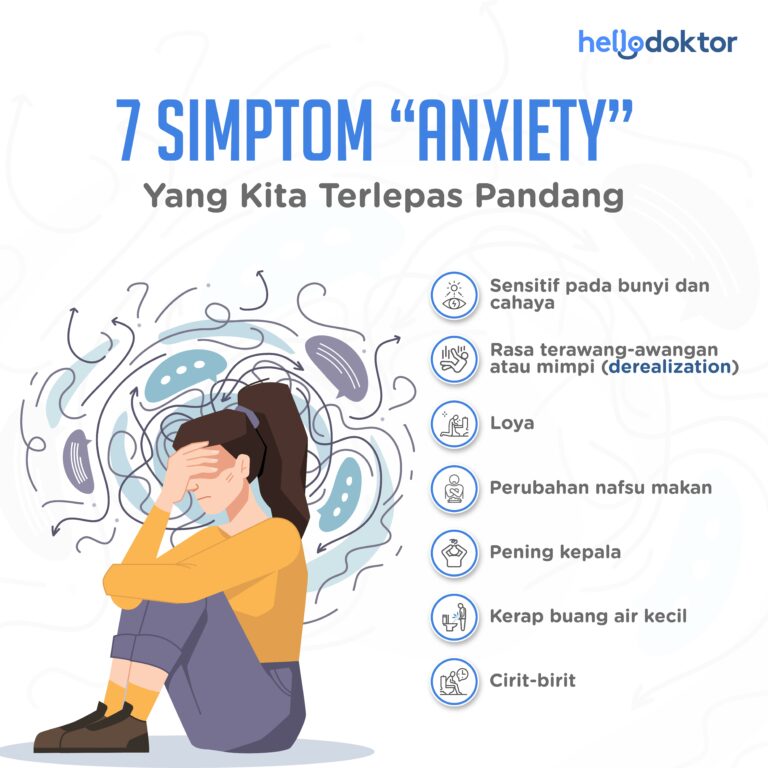 Simptom Anxiety: Ini 13 Tanda Jika Anda Sedang Alami Serangan Anxiety!
